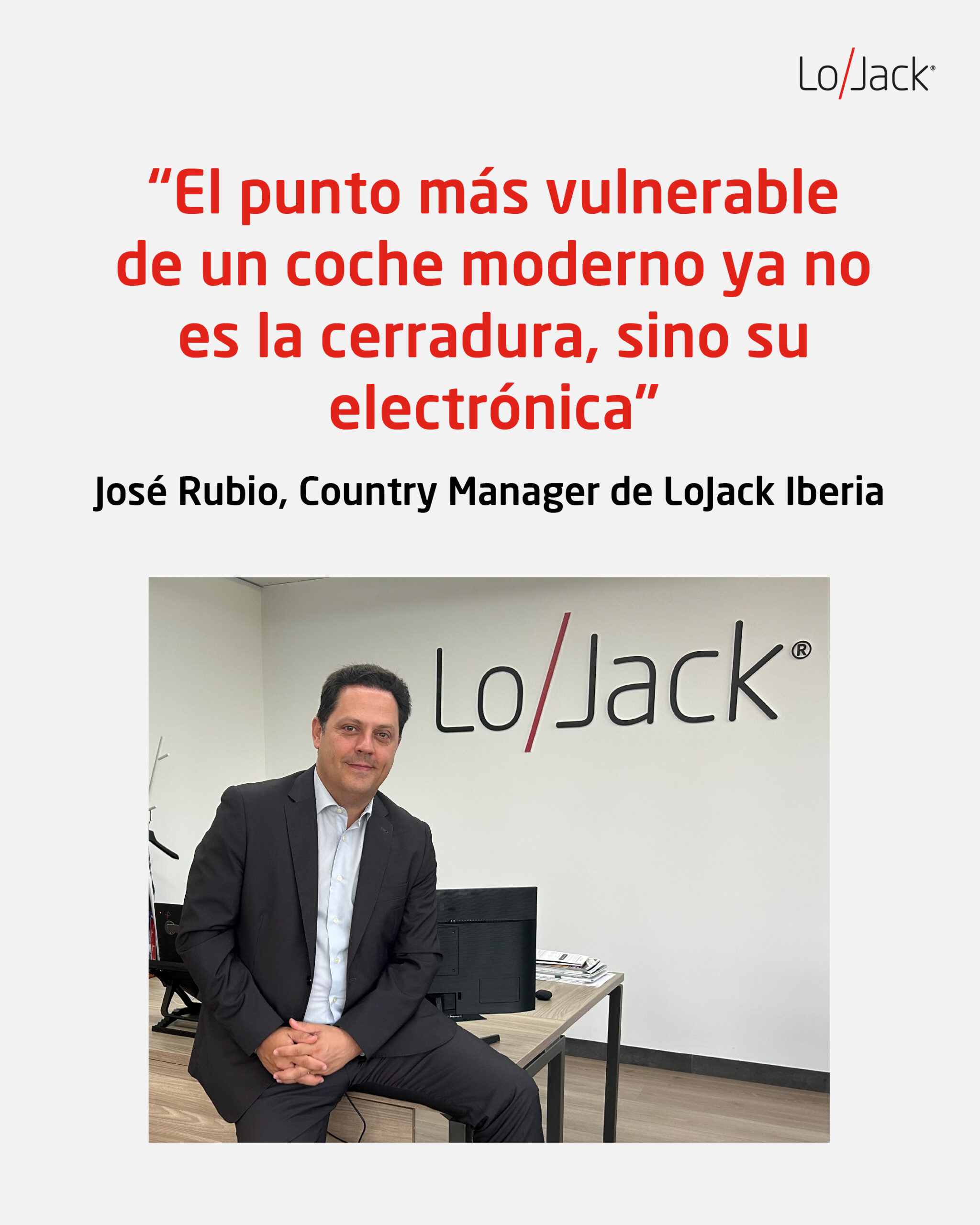 Entrevista a José Ignacio Rubio - LoJack
